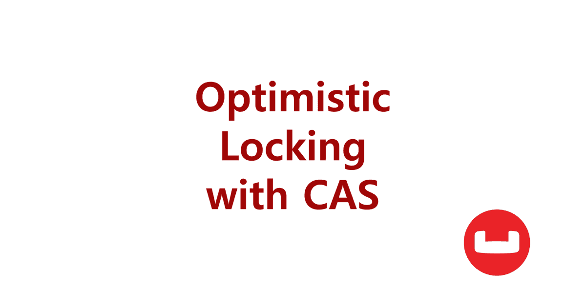 [Couchbase] CAS 기반 낙관적 락킹 | Jinwoo's Blog